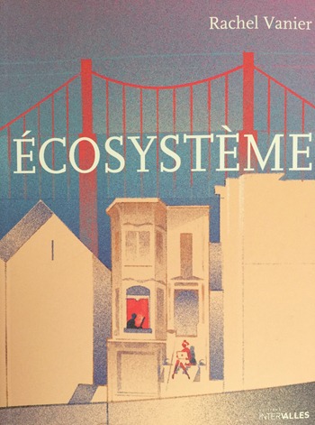 Ecosysteme -Rachel Vanier - Livres à lire ♥ Emma Power